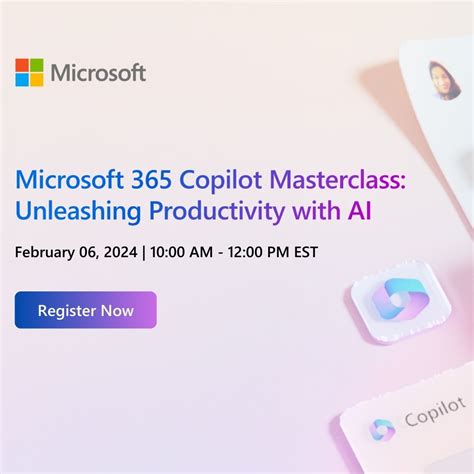 Unlock Productivity Excellence With Microsoft 365 Copilot Masterclass