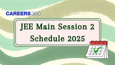 JEE Main Session Schedule Out Exam Dates Shift Timings And Important Updates