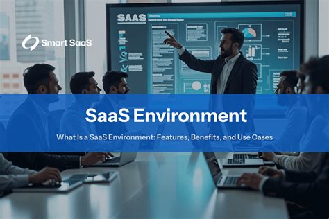 What Is A Saas Environment