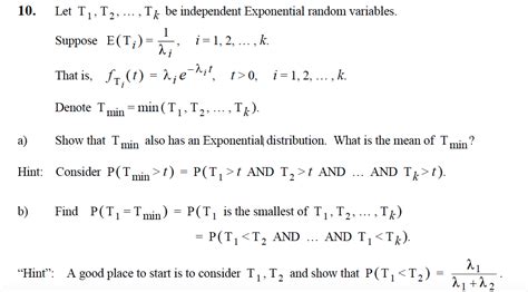 solved 10 let t1 t2 tk be independent exponential