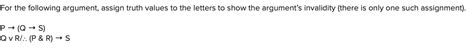 Solved For The Following Argument Assign Truth Values To Chegg