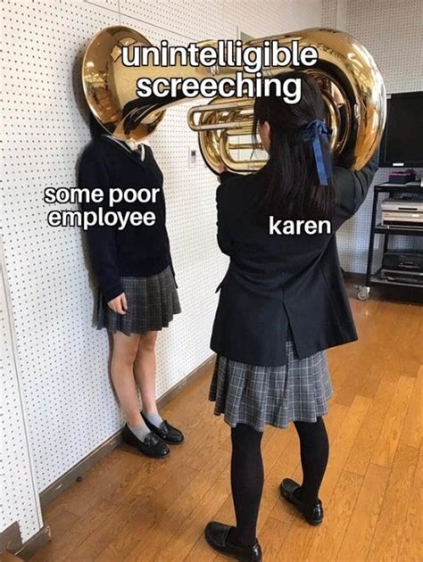 15 Karen Memes About Karens Karen Ing All Over The Place