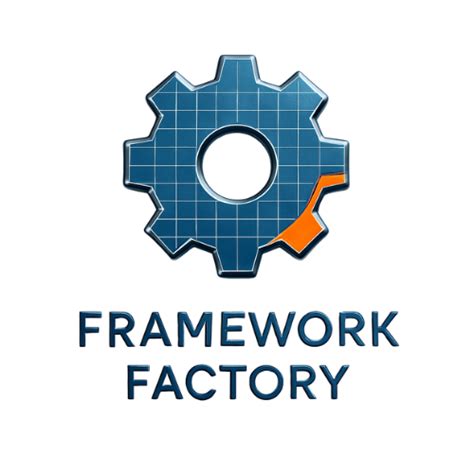 The Framework Factory