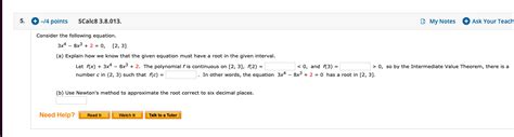 Solved Consider The Following Equation 3x4 − 8x3 2 0