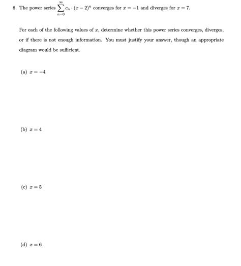 Solved 8 The Power Series N 0cn X2 N Converges For X 1 Chegg Com