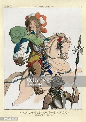 Charles X Gustav King Of Sweden 17th Cnetury Military Costumes High Res