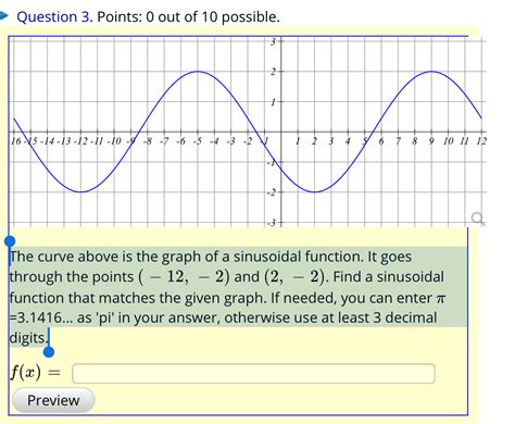 Solved The Curve Above Is The Graph Of A Sinusoidal Chegg