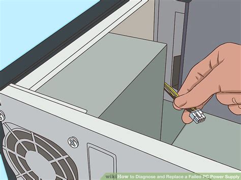 3 Ways To Diagnose And Replace A Failed PC Power Supply WikiHow