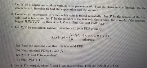 Solved 1 Let X Be A Laplacian Random Variable With