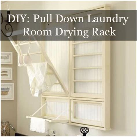 Diy Pull Down Laundry Room Drying Rack