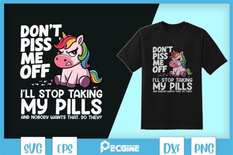 Do Not Piss Me Off I Will Stop Svg Graphic By Pecgine · Creative Fabrica