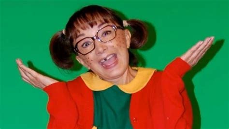 Toma Asiento Antes De Ver Las Fotos De La Chilindrina De Joven Era