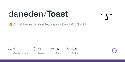 Github Danedentoast 🍞 A Highly Customizable Responsive Scss Grid