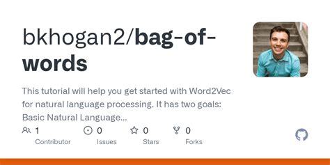 github bkhogan2 bag of words this tutorial will help you get started