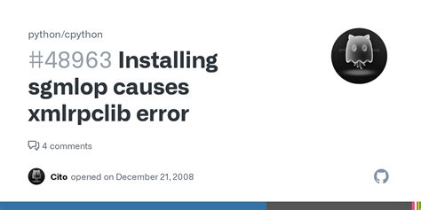installing sgmlop causes xmlrpclib error · issue 48963 · python