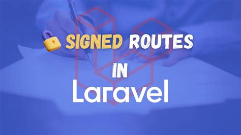 What Are Signed Routes In Laravel And How To Use Them Devdojo