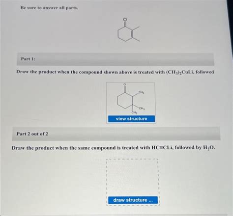 Solved Be Sure To Answer All Parts Part Draw The Chegg