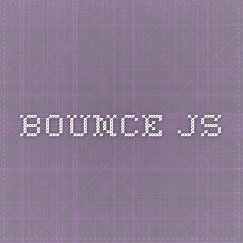 Bouncejs Jquery Ageless