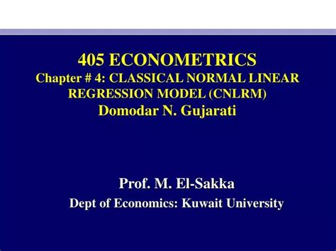 Ppt 405 Econometrics Chapter 4 Classical Normal Linear Regression