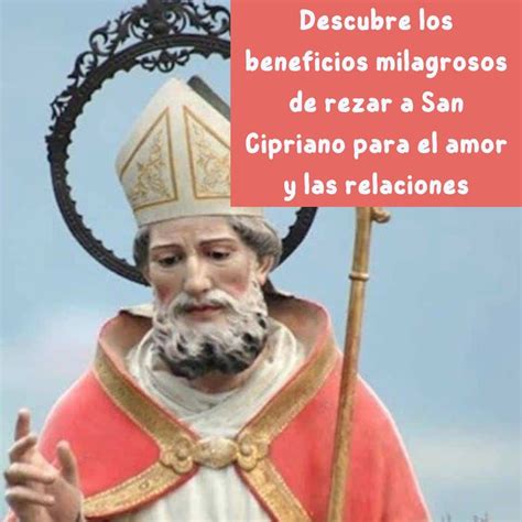 Oración A San Cipriano Para El Amor