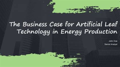 The Business Case For Artificial Leaf Technology In Energy Production