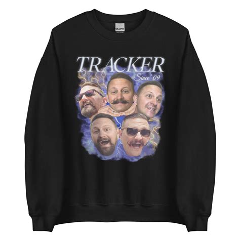 Since 09 Unisex Sweatshirt The Tim Tracker