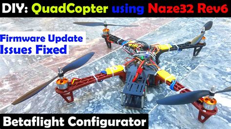 Naze Rev Quadcopter Betaflight Setup And Firmware Update