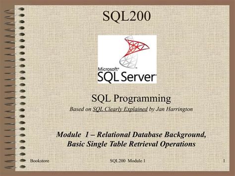 Sql2021 Accelerated Introduction To Sql Using Sql Server Module 1 Ppt
