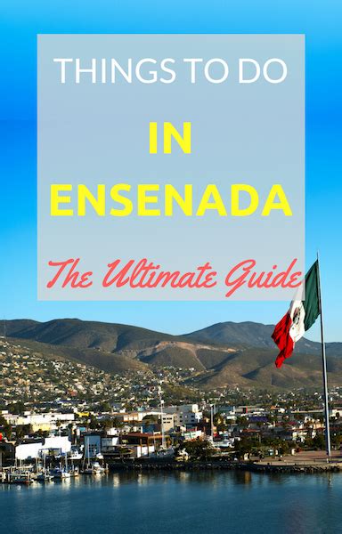 Things To Do In Ensenada Cruise Port 60 Photos