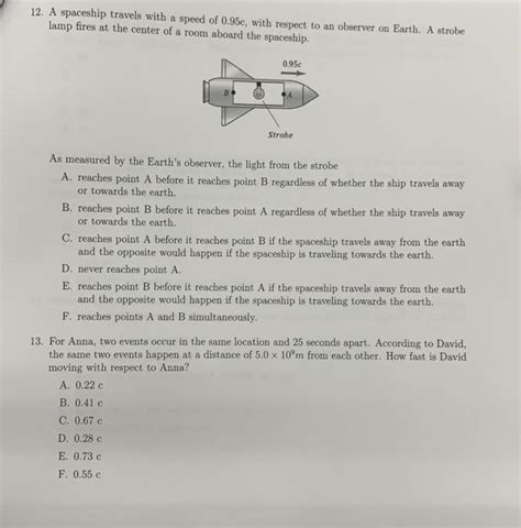 Solved 12 A Spaceship Travels With A Speed Of 0 95c With Chegg Com