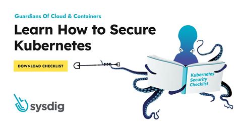 Sysdig On Linkedin Guide 5 Steps To Securing Kubernetes Checklist