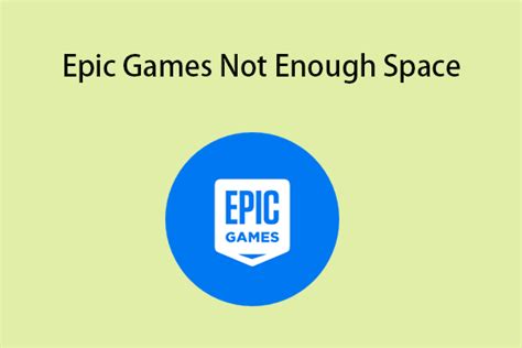 Epic Games Not Enough Space On Windows And Mac Fix It Now