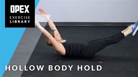 Hollow Body Hold Opex Exercise Library Youtube