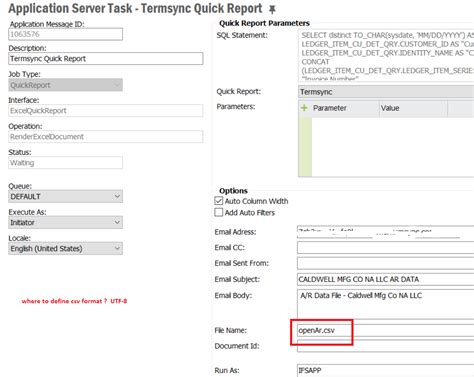 Send Quick Report Output Csv File In Utf 8 Via Application Server Task
