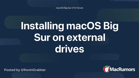 Installing Macos Big Sur On External Drives Macrumors Forums