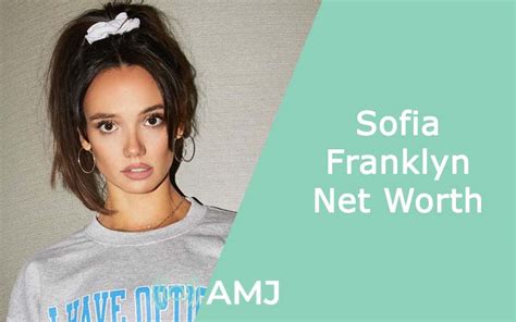 Sofia Franklyn Net Worth 2024 How Did Former ‘call Her Daddy Podcast Host Gain Her Wealth Amj
