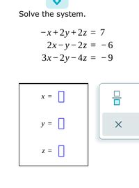 Answered Solve The System X 2y 2z 7 2х у … Bartleby