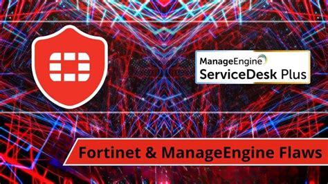 Multiple Apt Hackers Exploiting Fortinet And Manageengine Vulnerability Cyber Security News