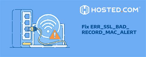 fix err ssl bad record mac alert error blog