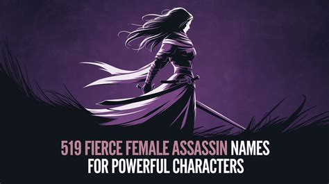 519 Fierce Female Assassin Names For Powerful Characters Meredith Plays