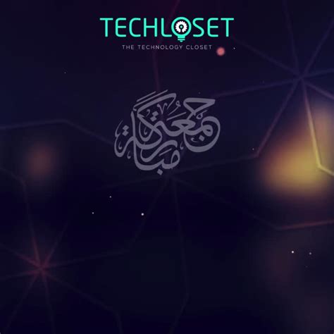 Techloset Solutions On Linkedin Jummamubarak Fridayblessings