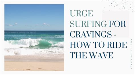 Surf The Urge Meaning At Erica Laforge Blog