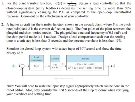 Solved I Design A Lead Controller So That The For The Chegg
