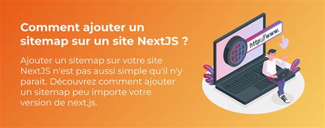Comment Ajouter Un Sitemap Sur Un Site Nextjs
