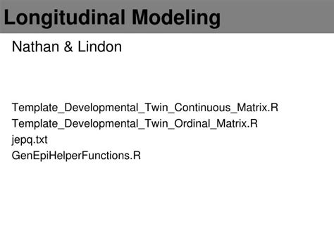 Ppt Longitudinal Modeling Powerpoint Presentation Free Download Id