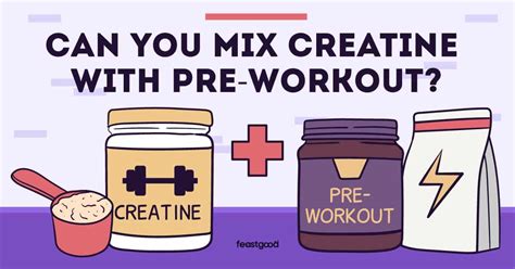 Mixing Creatine With Pre Workout Eoua Blog