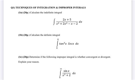 Q1 Techniques Of Integration And Improper Interals