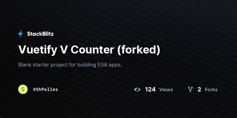 Vuetify V Counter Forked StackBlitz
