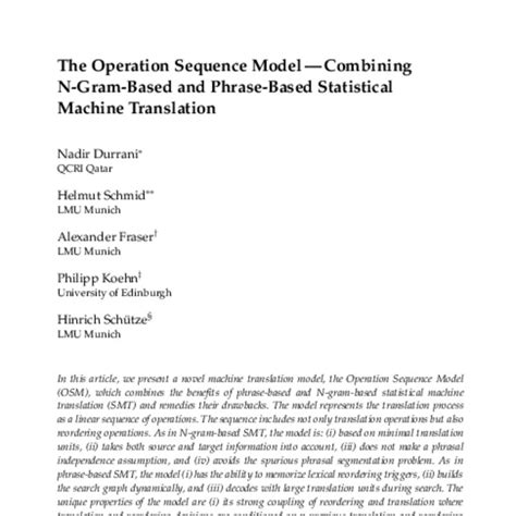 The Operation Sequence Model—combining N Gram Based And Phrase Based