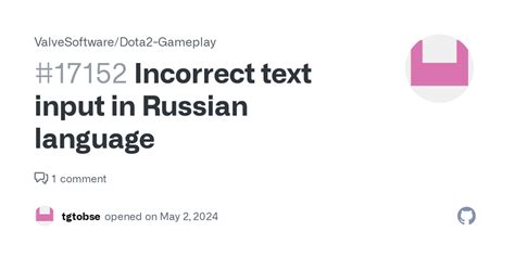 Incorrect Text Input In Russian Language · Issue 17152 · Valvesoftware